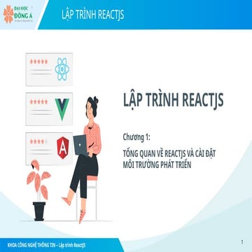 708454381-Chương-1-Tổng-Quan-Về-ReactJS.pptx
