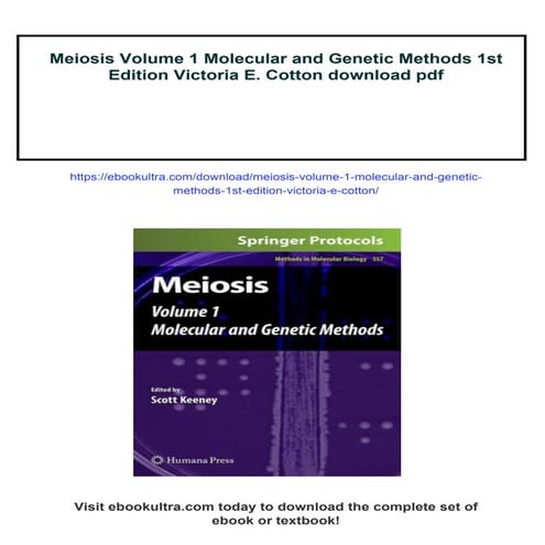 Meiosis Volume 1 Molecular and Genetic Methods 1st Edition Victoria E ...