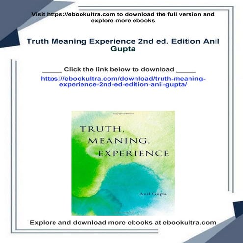 Truth Meaning Experience 2nd ed. Edition Anil Gupta | PDF