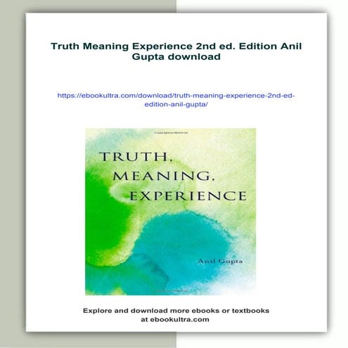 Truth Meaning Experience 2nd ed. Edition Anil Gupta | PDF