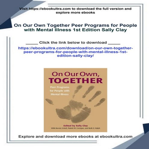 On Our Own Together Peer Programs for People with Mental Illness 1st ...