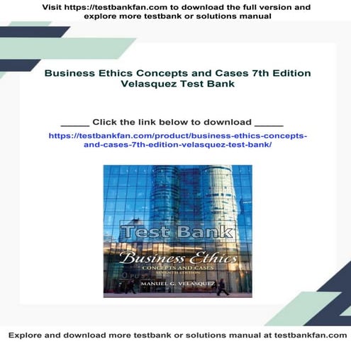 Business Ethics Concepts and Cases 7th Edition Velasquez Test Bank | PDF