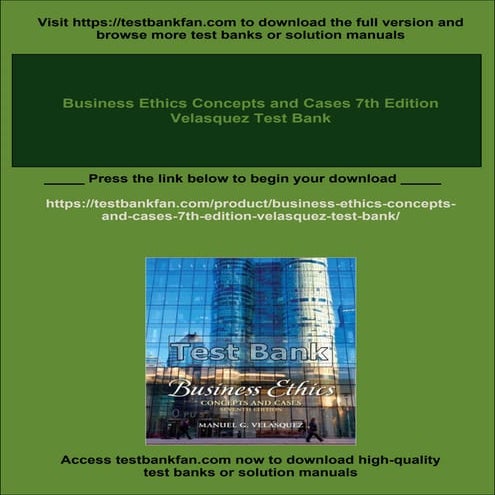 Business Ethics Concepts and Cases 7th Edition Velasquez Test Bank | PDF