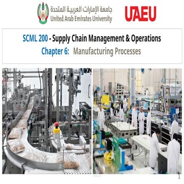 710863635 Lecture 07 Ch 6 Manufacturing Processes V02 1 Pptx