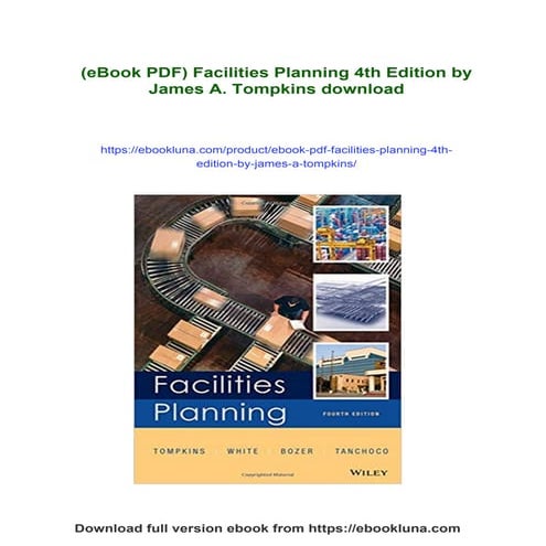 (eBook PDF) Facilities Planning 4th Edition by James A. Tompkins | PDF