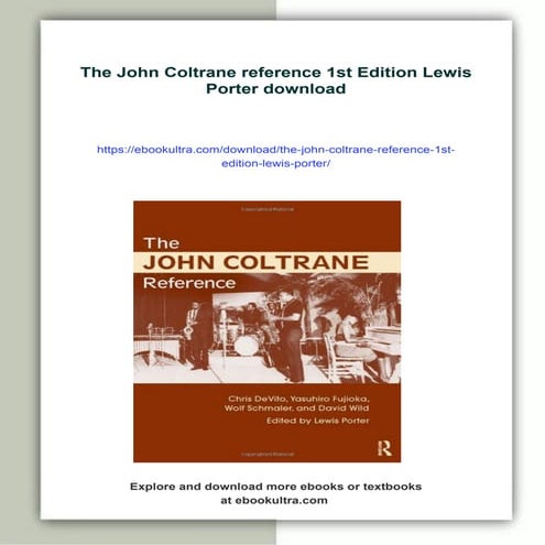 The John Coltrane reference 1st Edition Lewis Porter | PDF