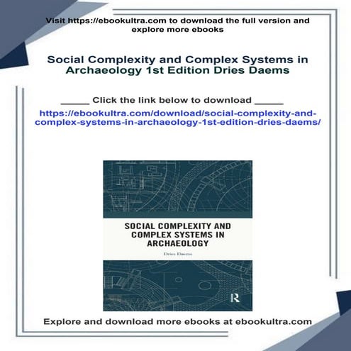 Social Complexity and Complex Systems in Archaeology 1st Edition Dries ...