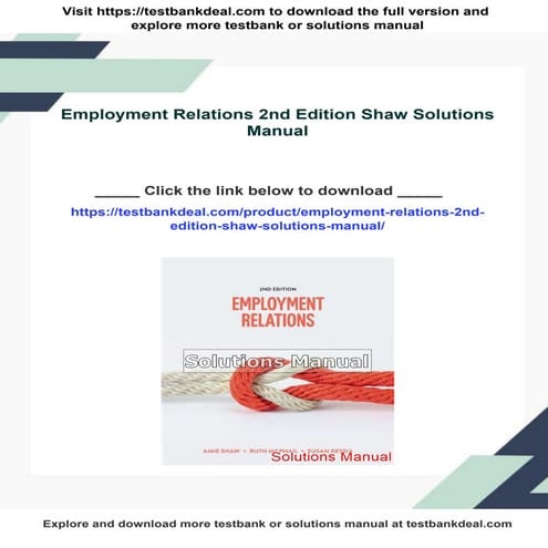 Employment Relations 2nd Edition Shaw Solutions Manual | PDF