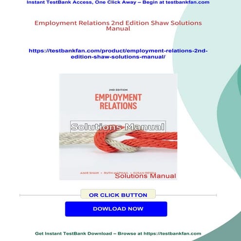 Employment Relations 2nd Edition Shaw Solutions Manual | PDF