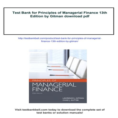 Test Bank for Principles of Managerial Finance 13th Edition by Gitman | PDF