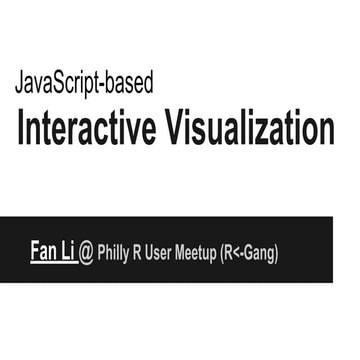 JavaScript-based Visualization in R | PPT