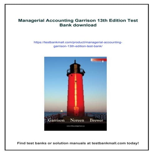 Managerial Accounting Garrison 13th Edition Test Bank | PDF