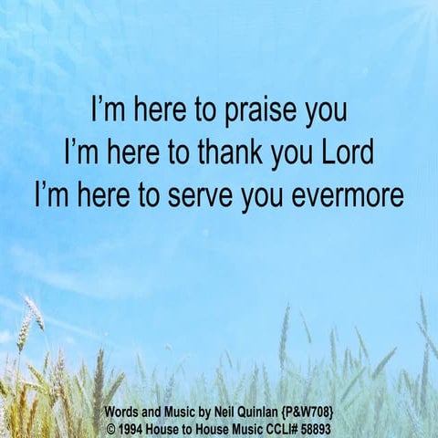 718 I'm Here To Praise You | PPT