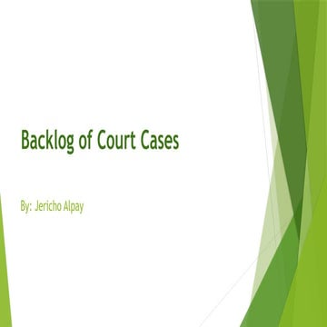 Backlog-Court-Cases in the Philippines and its implication | PPTX