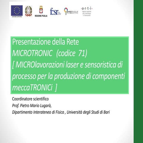 RETI di LABORATORI - [Nuovi Materiali] MICROTRONIC | PPTX