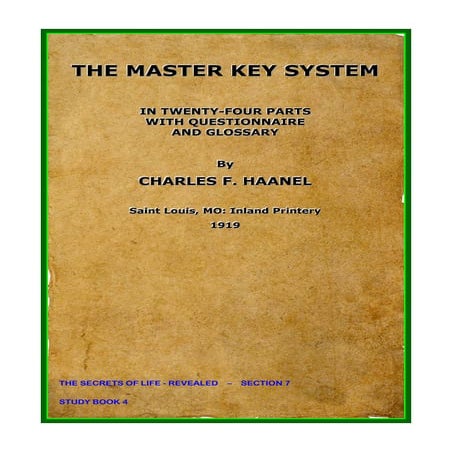 THE MASTER KEY SYSTEM by Charles F. Haanel | PDF | Law