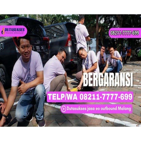 BERGARANSI, Telp/WA 08211-7777-699 Dutasukses jasa eo outbound Malang | PDF
