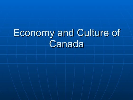How to Grow an Economy - Canada | PPT