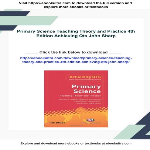 Primary Science Teaching Theory and Practice 4th Edition Achieving Qts John Sharp | PDF