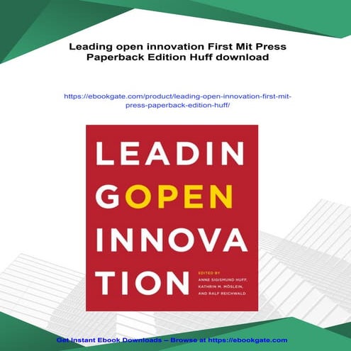 Leading open innovation First Mit Press Paperback Edition Huff | PDF