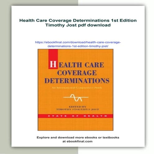 Health Care Coverage Determinations 1st Edition Timothy Jost | PDF