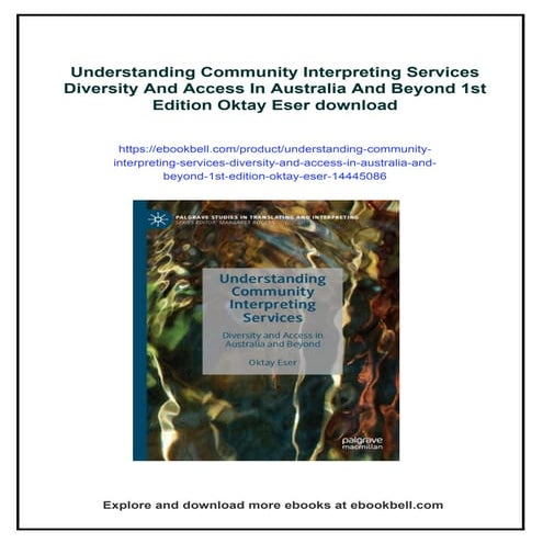 Understanding Community Interpreting Services Diversity And Access In Australia And Beyond 1st ...