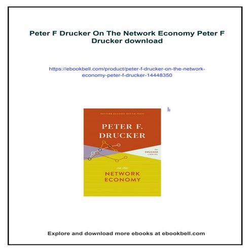 Peter F Drucker On The Network Economy Peter F Drucker | PDF