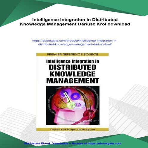 Intelligence Integration in Distributed Knowledge Management Dariusz Krol | PDF