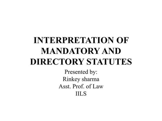 Mandatory and directory provisions | PPTX | Law