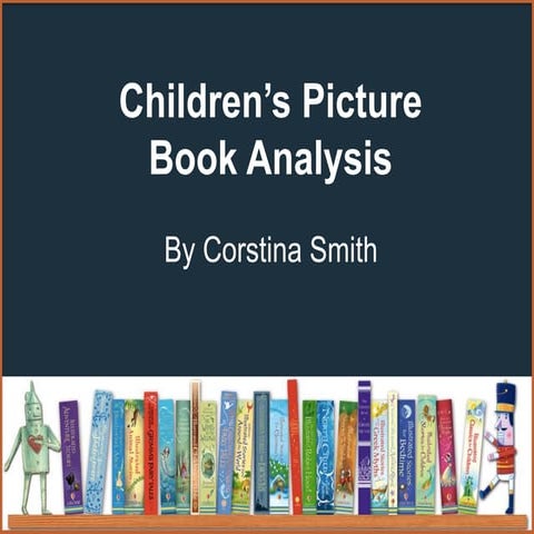 Smith_Picture Book Analysis | PPT