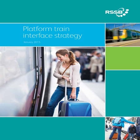 2015-01-platform-train-interface-strategy | PDF | Rail Travel | Travel Type