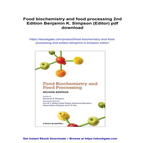 Food biochemistry and food processing 2nd Edition Benjamin K. Simpson ...