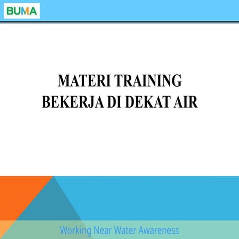 Training bekerja di dekat air atau working near water | PPTX