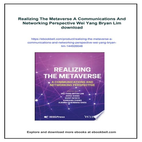 Realizing The Metaverse A Communications And Networking Perspective Wei Yang Bryan Lim | PDF