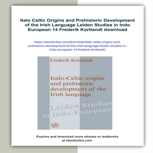 Italo Celtic Origins and Prehistoric Development of the Irish Language ...