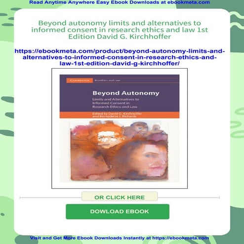 Beyond autonomy limits and alternatives to informed consent in research ...