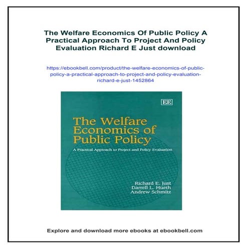 The Welfare Economics Of Public Policy A Practical Approach To Project ...
