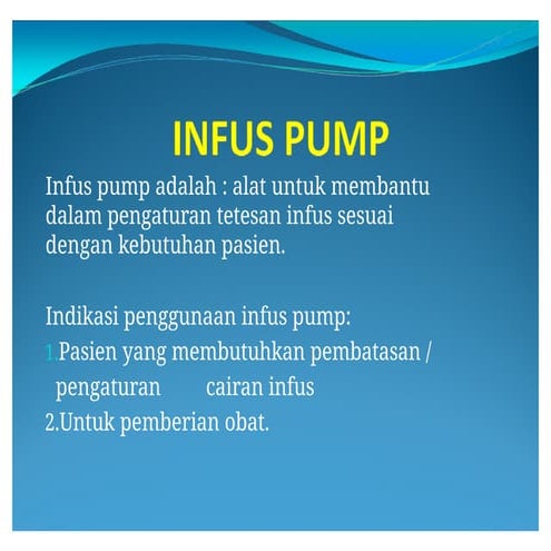 cara pemasangan infus pump dan tata cara nya | PPTX
