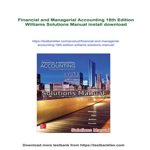 Financial and Managerial Accounting 18th Edition Williams Solutions ...