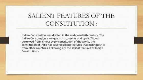 Salient features of Indian constitution | PPTX