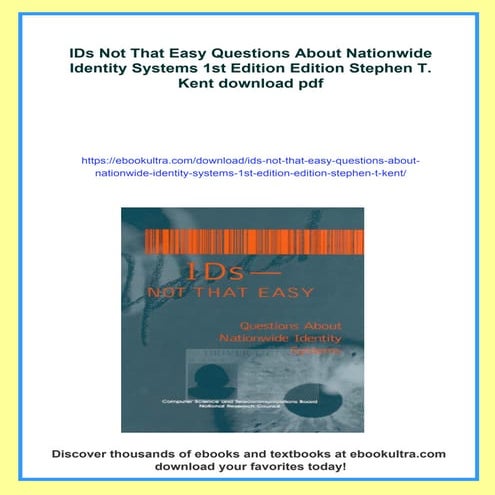 IDs Not That Easy Questions About Nationwide Identity Systems 1st Edition Edition Stephen T ...