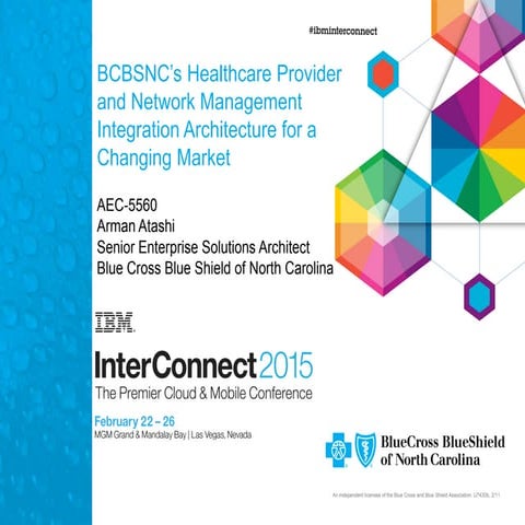 InterConnect2015_BCBSNC_Healthcare Provider Network Management ...