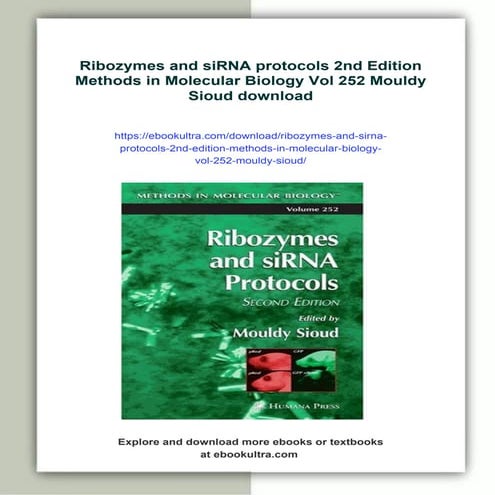 Ribozymes and siRNA protocols 2nd Edition Methods in Molecular Biology Vol 252 Mouldy Sioud | PDF