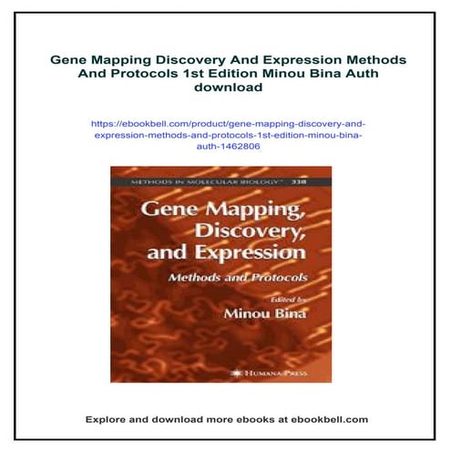 Gene Mapping Discovery And Expression Methods And Protocols 1st Edition Minou Bina Auth | PDF