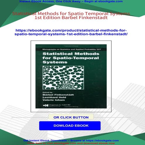 Statistical Methods for Spatio Temporal Systems 1st Edition Barbel Finkenstadt | PDF