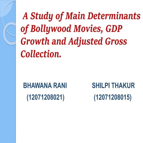 Study of Main Determinants of Bollywood Movies | PPTX | Movies ...