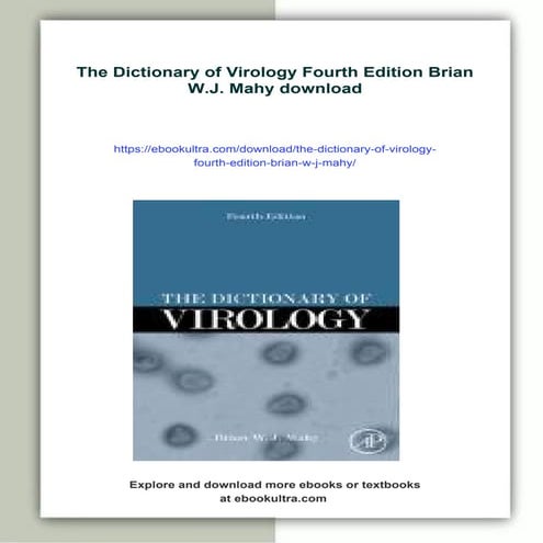 The Dictionary of Virology Fourth Edition Brian W.J. Mahy | PDF