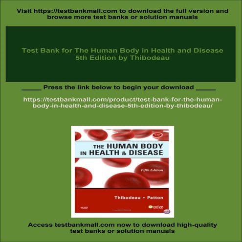 Test Bank for The Human Body in Health and Disease 5th Edition by ...