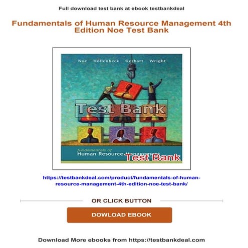 Fundamentals of Human Resource Management 6th Edition Noe Solutions Manual | PDF