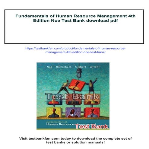 Fundamentals of Human Resource Management 4th Edition Noe Test Bank | PDF
